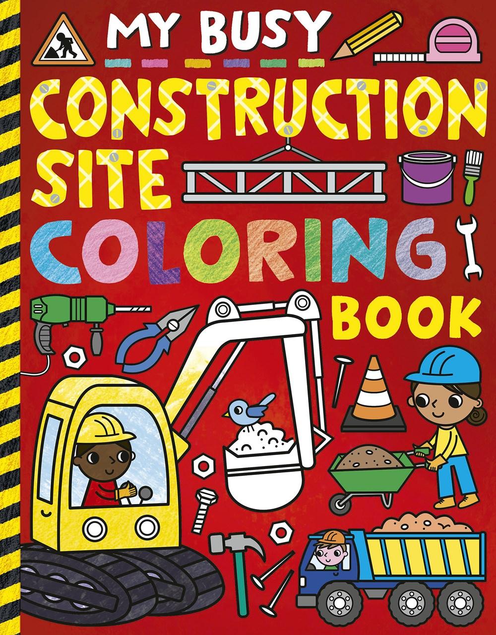 MY BUSY CONSTRUCTION SITE COLORING BOOK – jaZams