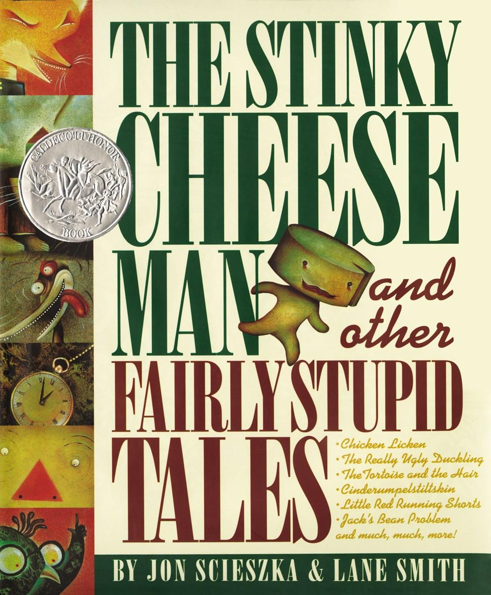 The Stinky Cheese Man : And Other Fairly Stupid Tales – jaZams